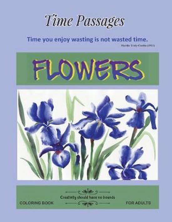 Time Passages- Flowers Coloring Book for Adults, Time Passages ...