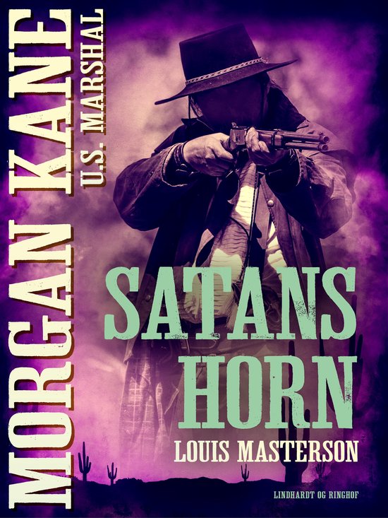 Morgan Kane - Satans horn (ebook), Louis Masterson | 9788711576274 ...