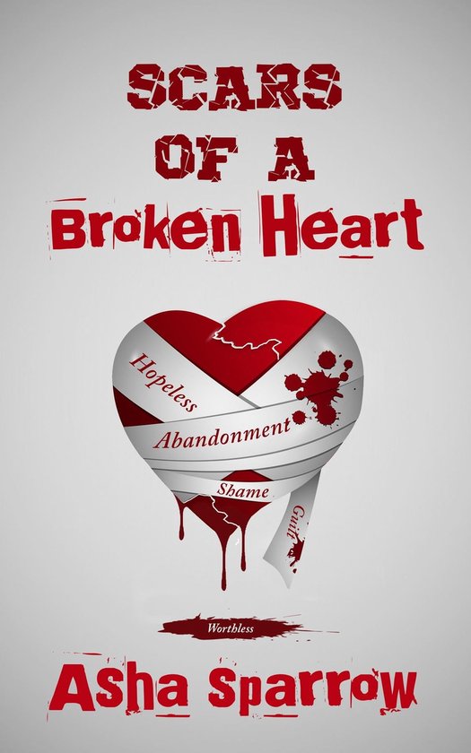 Scars Of A Broken Heart (ebook), Asha Sparrow | 9781955312189 | Boeken ...