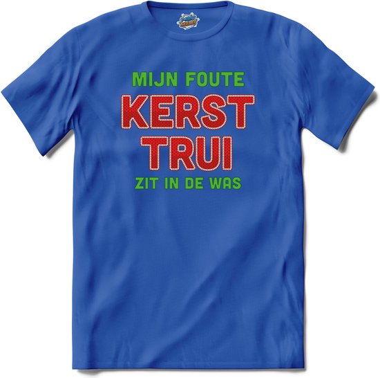 Mijn foute kersttrui zit in de was - T-Shirt - Dames - Royal Blue ...