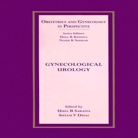 Obstetrics and Gynecology in Perspective - Gynecological Urology (ebook ...