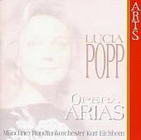 Lucia Popp - Opera Arias / Kurt Eichhorn, Munich RO, Munich Radio ...