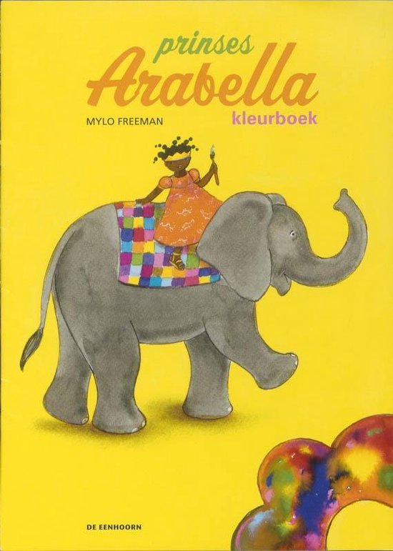 Prinses Arabella kleurboek, Mylo Freeman | 9789058385628 | Boeken | bol.com