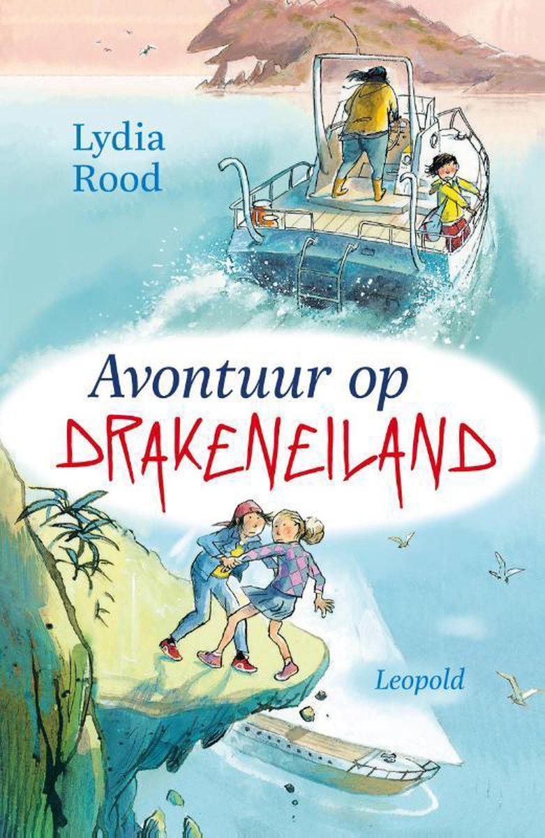 Avontuur op Drakeneiland, Lydia Rood | 9789025871956 | Boeken | bol.com