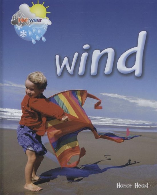 Het weer - Wind | 9789055660988 | Honor Head | Boeken | bol.com