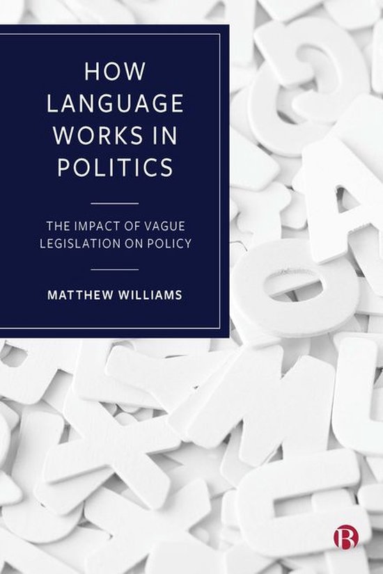 How Language Works in Politics (ebook), Williams, Matthew ...