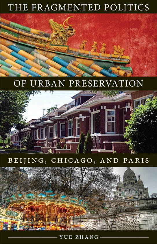 Globalization and Community - The Fragmented Politics of Urban Preservation (ebook),... | bol