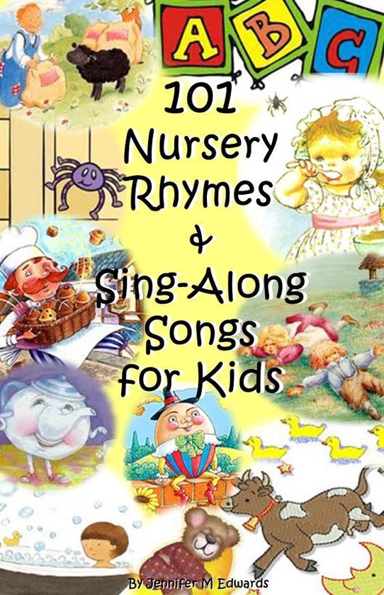 101 Nursery Rhymes & Sing-Along Songs for Kids (ebook), Jennifer M ...