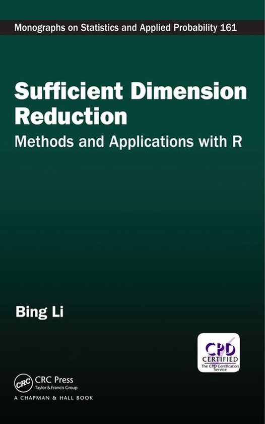 Sufficient Dimension Reduction (ebook), Bing Li | 9781351645737 | Boeken | bol.com