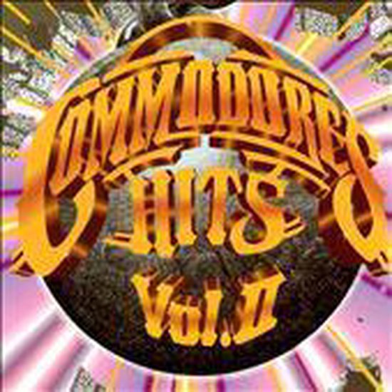 Commodores Hits, Vol. 2, Commodores | CD (album) | Muziek | bol