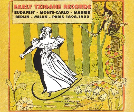 Various Artists - Early Tzigane Records: Budapest - Monte-Carlo ...