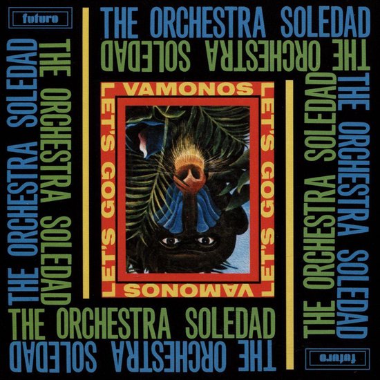 Vamonos/Lets Go, The Orchestra Soledad | CD (album) | Muziek | bol.com