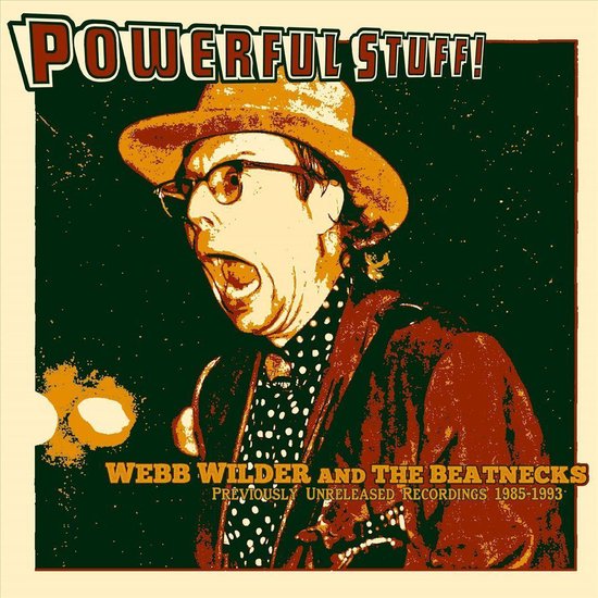 Webb Wilder & The Beatnecks - Powerful Stuff! (CD), Webb Wilder & the ...