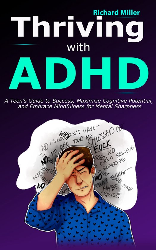 Thriving with ADHD (ebook), Richard Miller | 1230006961862 | Boeken | bol