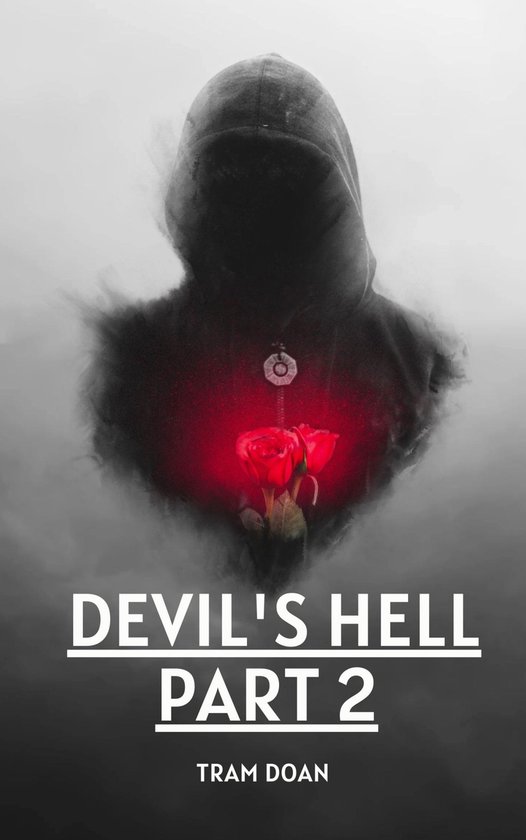 Devil's Hell 2 - Devil's Hell Part 2 (ebook), Tram Doan | 6610000580248 | Boeken | bol