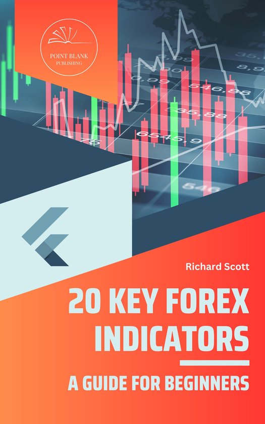 Forex Trading Fundamentals - 20 Key Forex Indicators (ebook), Richard ...