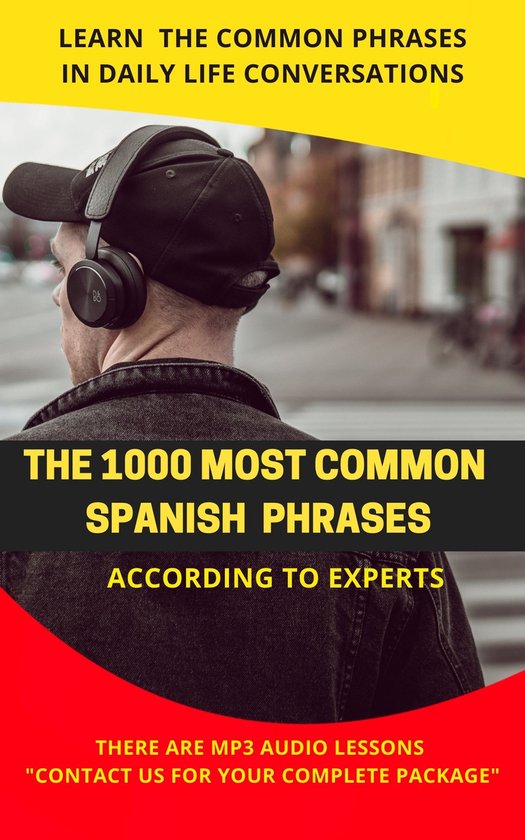 The 1000 most Common Spanish Phrases "according to experts" (ebook ...