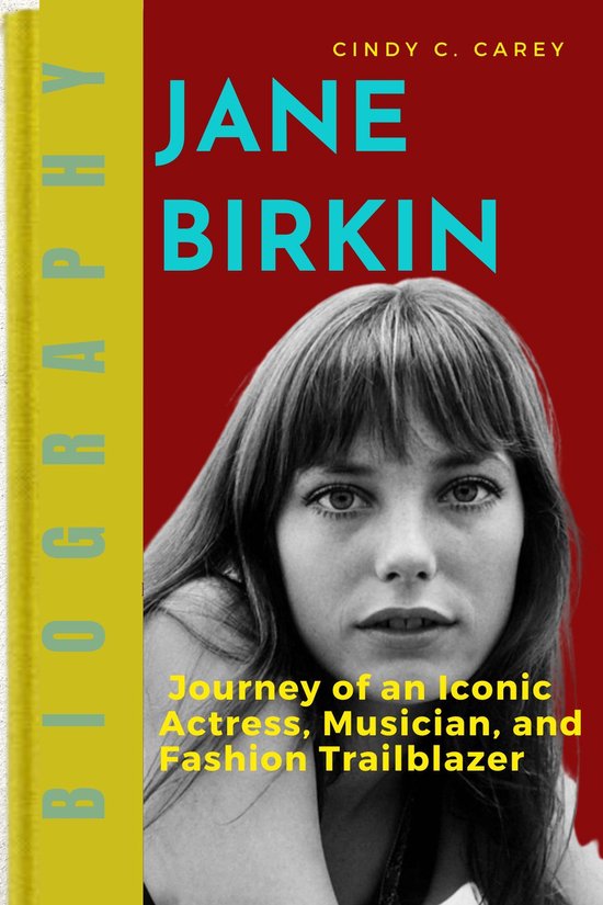 JANE BIRKIN (ebook), Cindy C. Carey | 1230006712228 | Boeken | bol