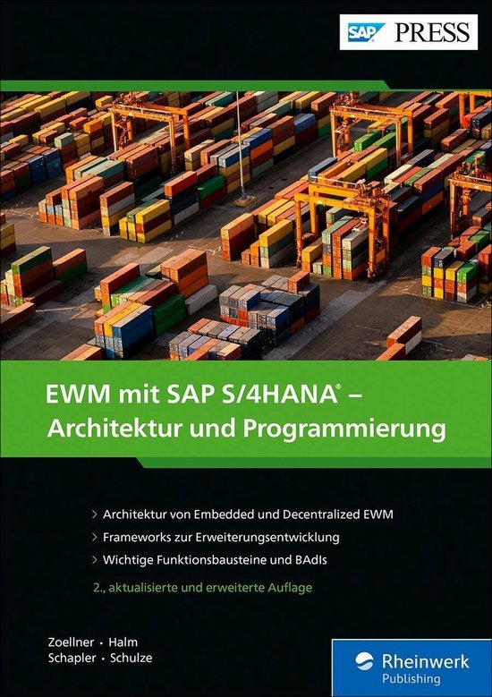 EWM mit SAP S/4HANA - Architektur und Programmierung (ebook), Robert Halm |... | bol