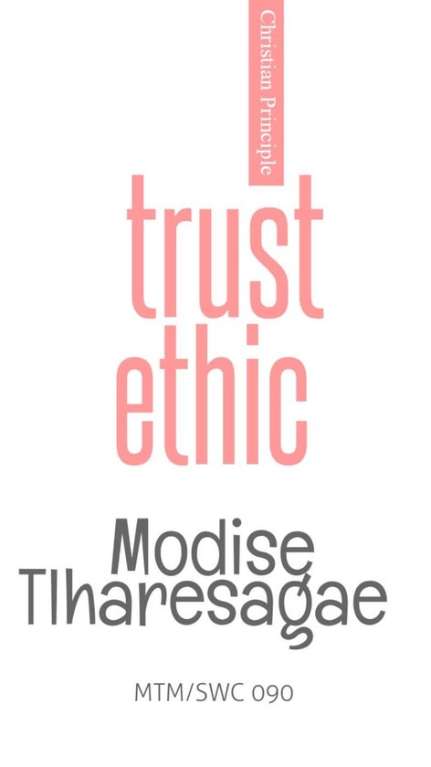 Christian Principles 5 - Trust Ethic (ebook), Modise Tlharesagae ...
