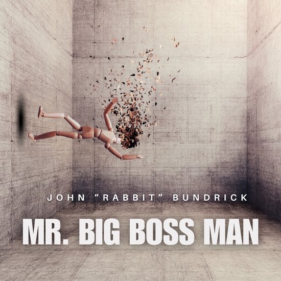 Bundrick, John Rabbit - Mr. Big Boss Man (LP), Bundrick, John Rabbit ...