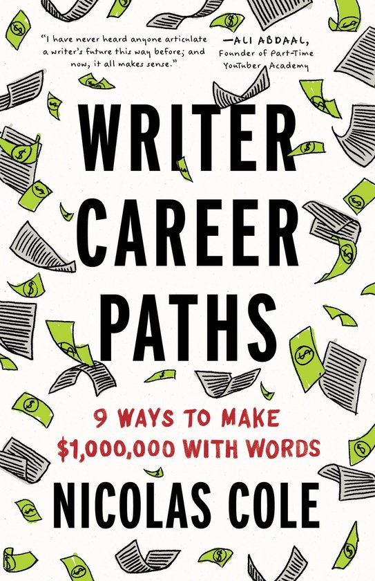 Writer Career Paths (ebook), Nicolas Cole | 9798999250049 | Livres | bol