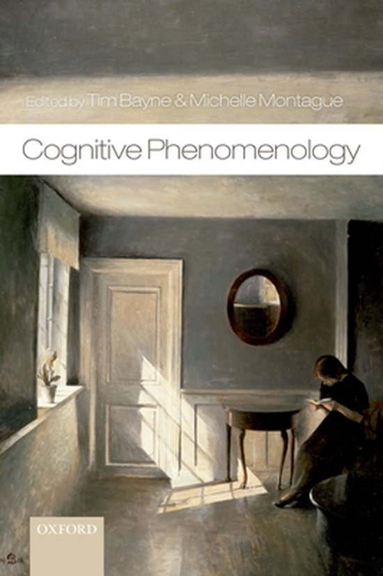 Cognitive Phenomenology | 9780199579938 | Tim Bayne | Boeken | bol.com