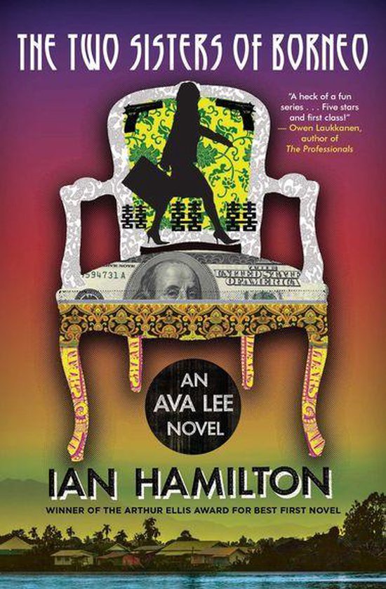 An Ava Lee Novel 6 - The Two Sisters of Borneo (ebook), Ian Hamilton ...