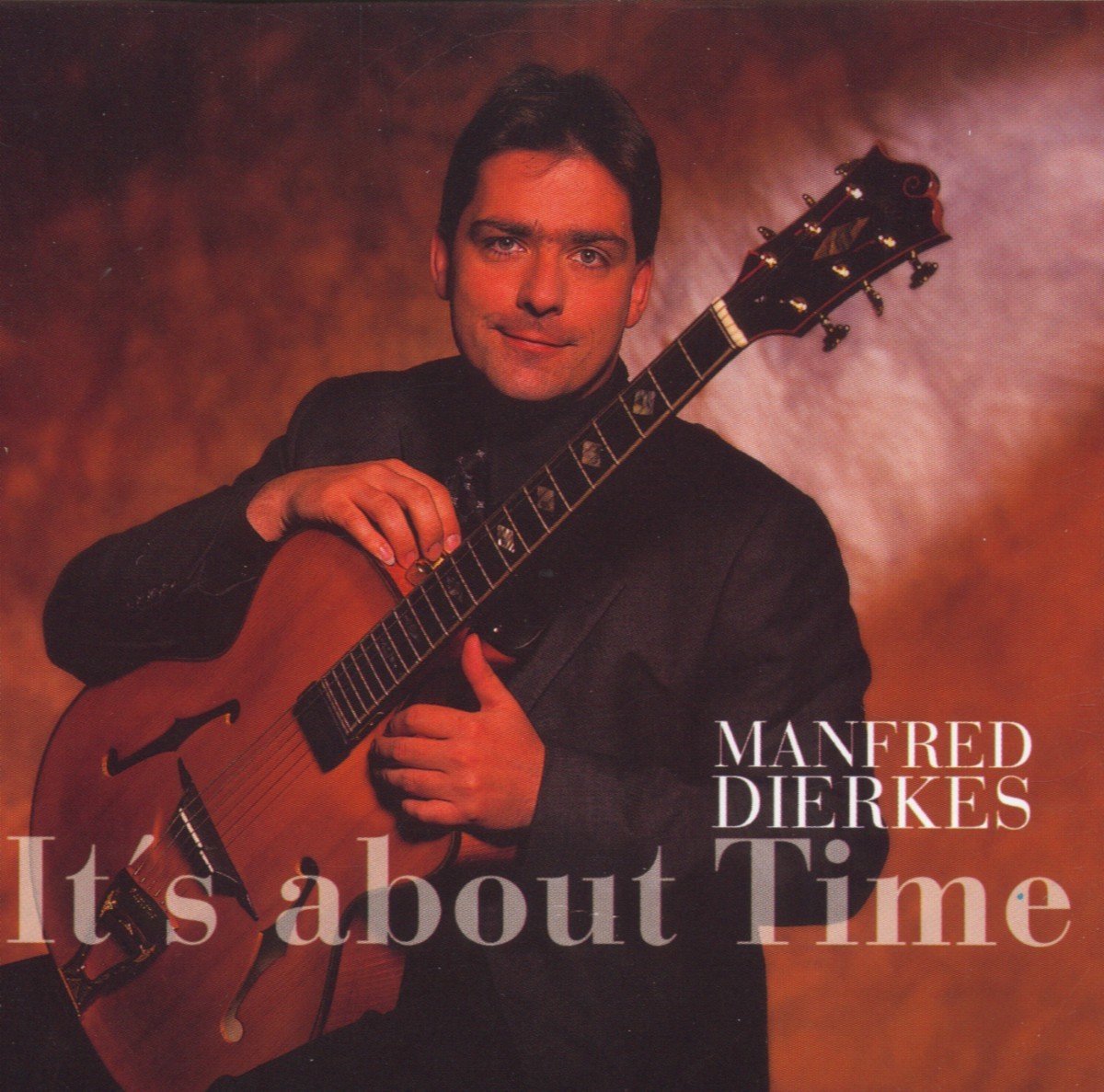 Manfred Dierkes - It's About Time (CD), Manfred Dierkes | CD (album ...