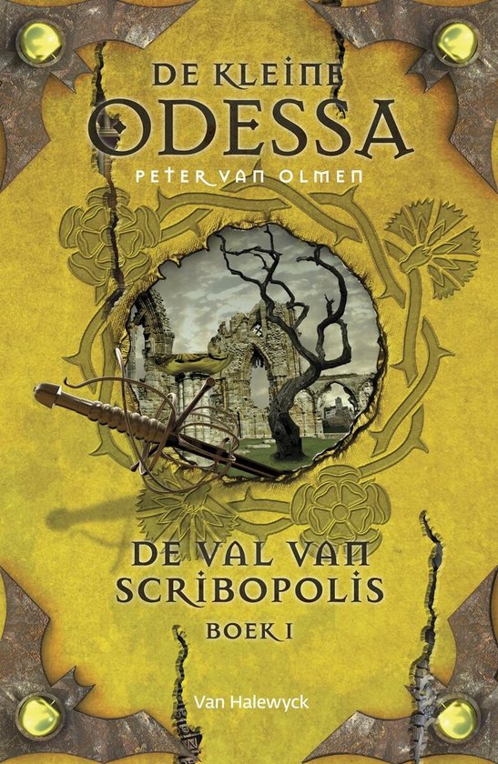 De kleine Odessa 3 - De val van Scribopolis Boek 1, Peter van Olmen ...
