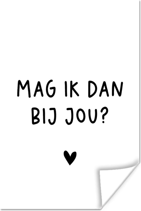 Poster Spreuken - Mag ik dan bij jou - Quotes - Claudia de Breij ...