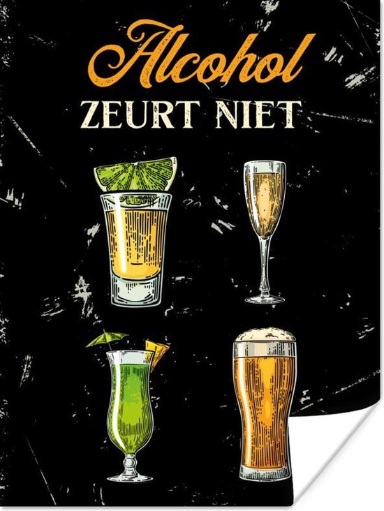 Poster Drank - Glazen - Spreuk - 120x160 cm XXL - Vaderdag cadeau ...