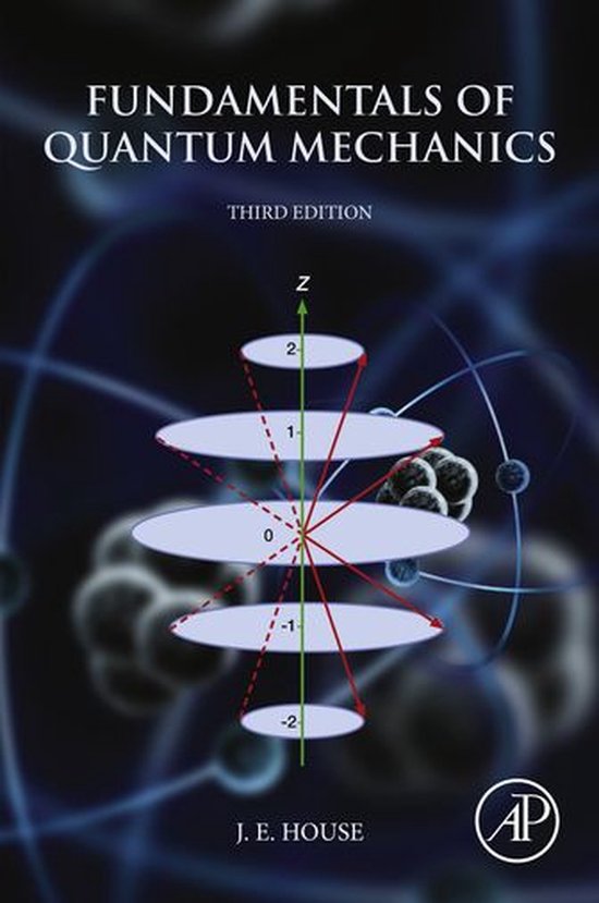 Fundamentals of Quantum Mechanics (ebook), J. E. House | 9780128092552 ...