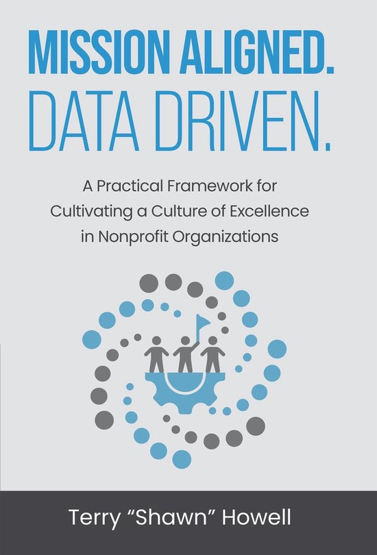 Mission Aligned. Data Driven. (ebook), Onbekend | 9798218690311 ...