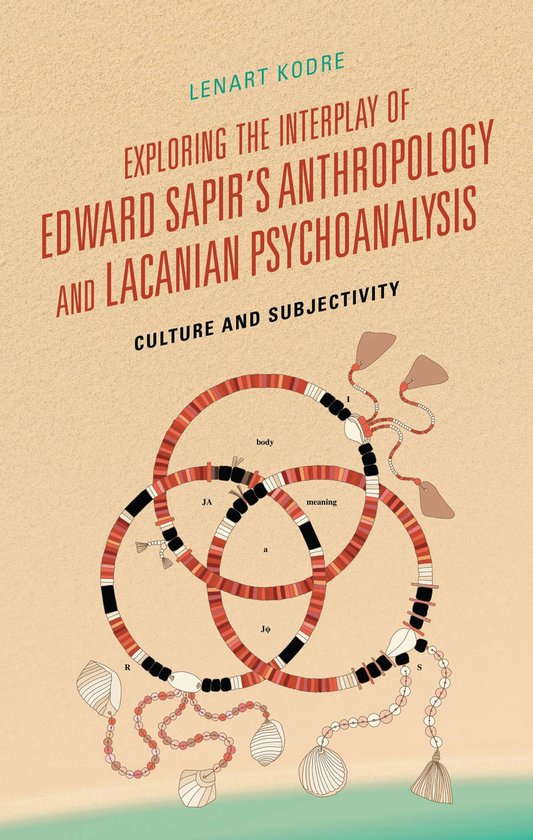 Exploring the Interplay of Edward Sapir's Anthropology and Lacanian ...