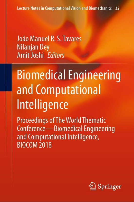 Lecture Notes in Computational Vision and Biomechanics 32 - Biomedical ... Lecture Notes in Computational Vision and Biomechanics 32 - Biomedical ...