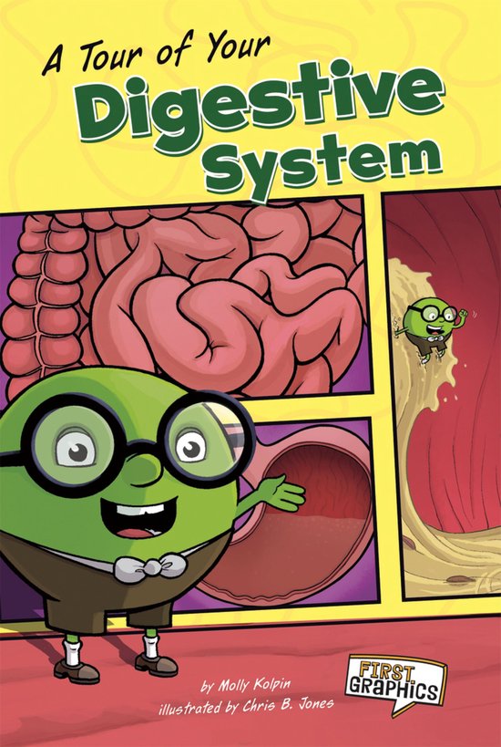 First Graphics: Body Systems - A Tour of Your Digestive System (ebook ...