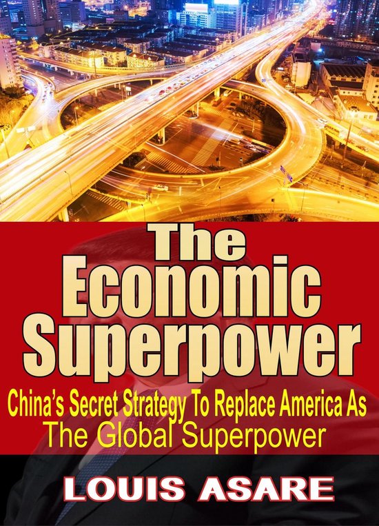 China 1 - The Economic Super Power China's Secret Strategy To Become ...