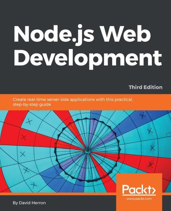 Node.js Web Development - Third Edition (ebook), David Herron | 9781785885419 | Boeken | bol