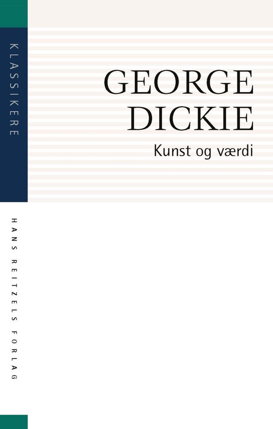 Klassikere - Kunst og værdi (ebook), George Dickie | 9788741272511 ...