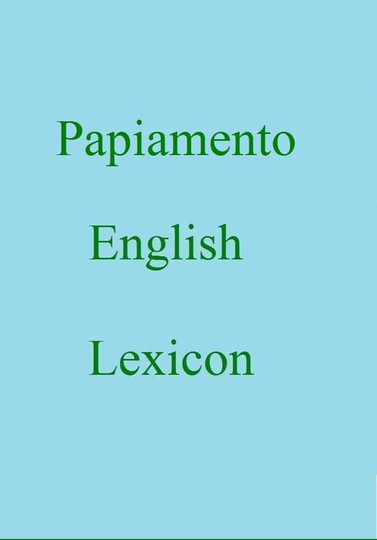 Papiamento English Lexicon (ebook), Trebor Hog | 1230005363278 | Boeken ...