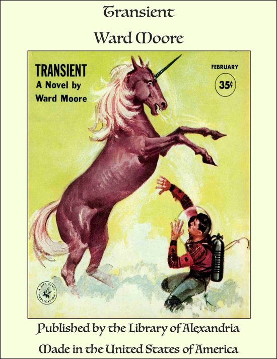 Transient (ebook), Ward Moore | 9781465685216 | Boeken | bol