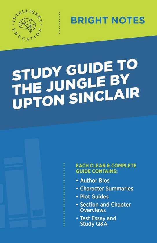 Bright Notes - Study Guide to The Jungle by Upton Sinclair (ebook ...