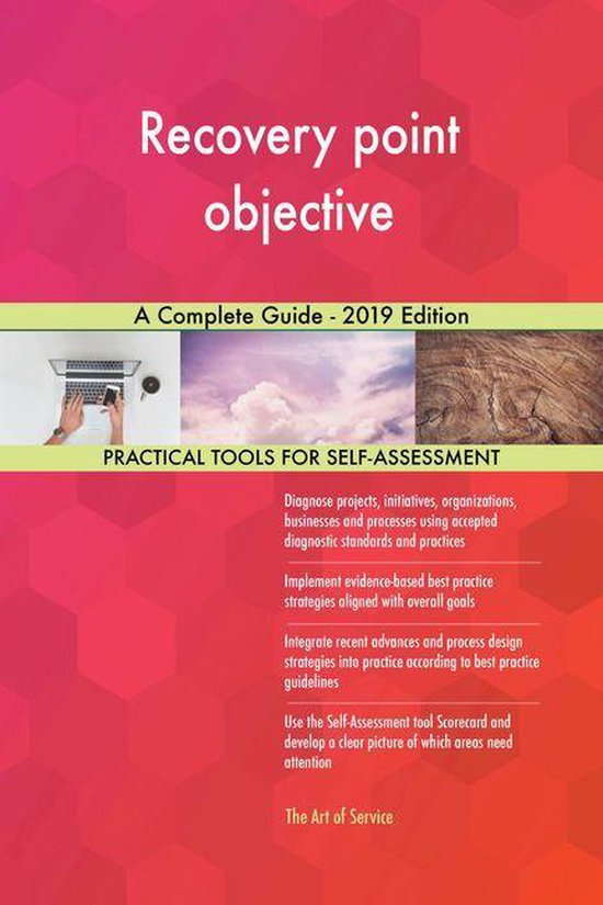 Recovery point objective A Complete Guide - 2019 Edition (ebook ...