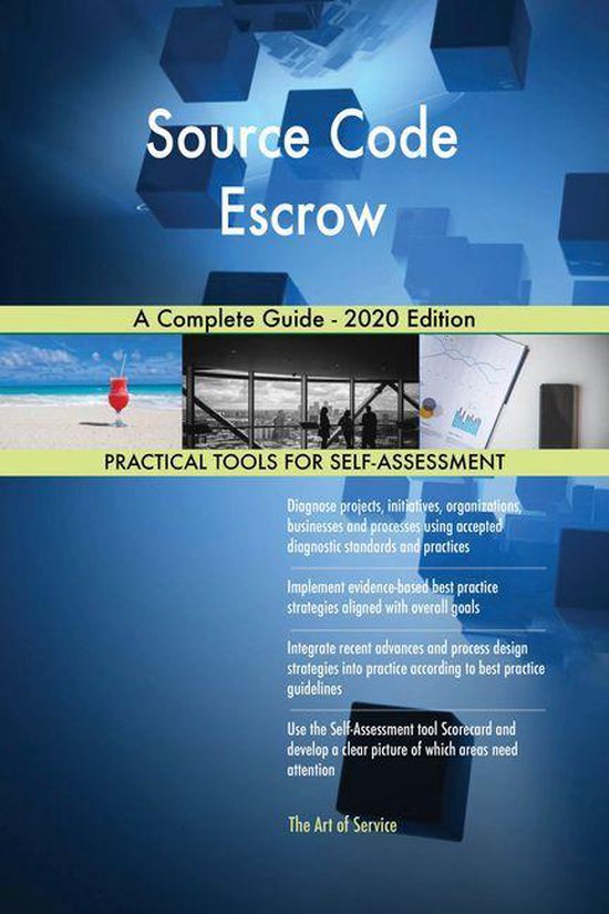 Source Code Escrow A Complete Guide - 2020 Edition (ebook), Gerardus Blokdyk |... | bol.com