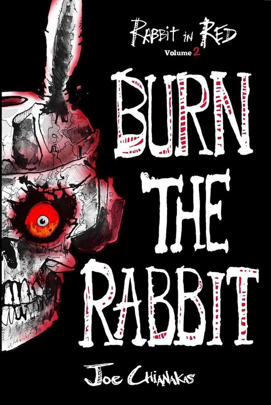 Rabbit in Red - Burn the Rabbit: Rabbit in Red Volume Two (ebook), Joe ...