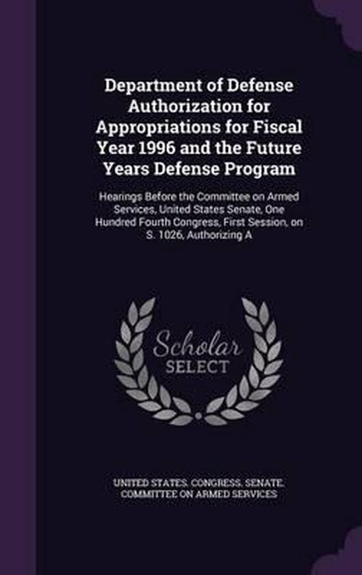 Department of Defense Authorization for Appropriations for Fiscal Year ...