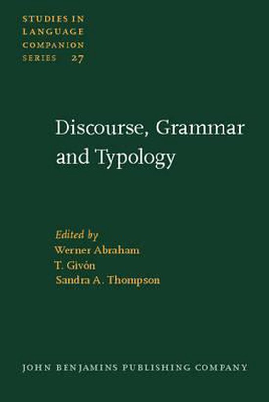 Discourse, Grammar and Typology | 9781556193798 | Werner Abraham ...