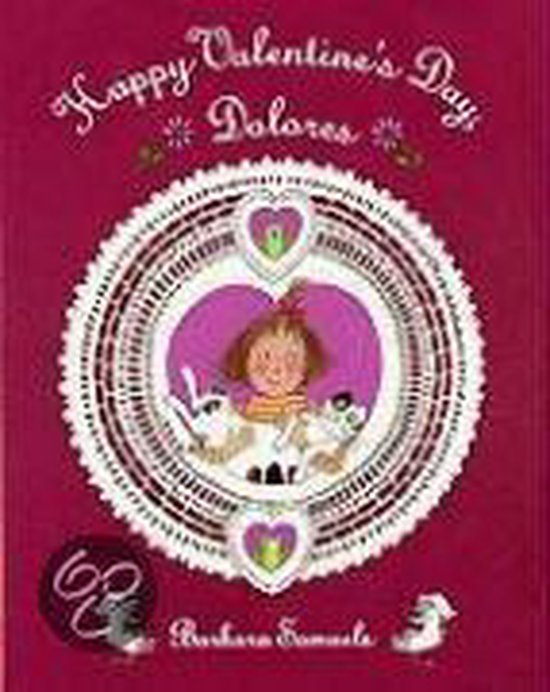 Happy Valentine's Day, Dolores, Barbara Samuels | 9780312550233 ...