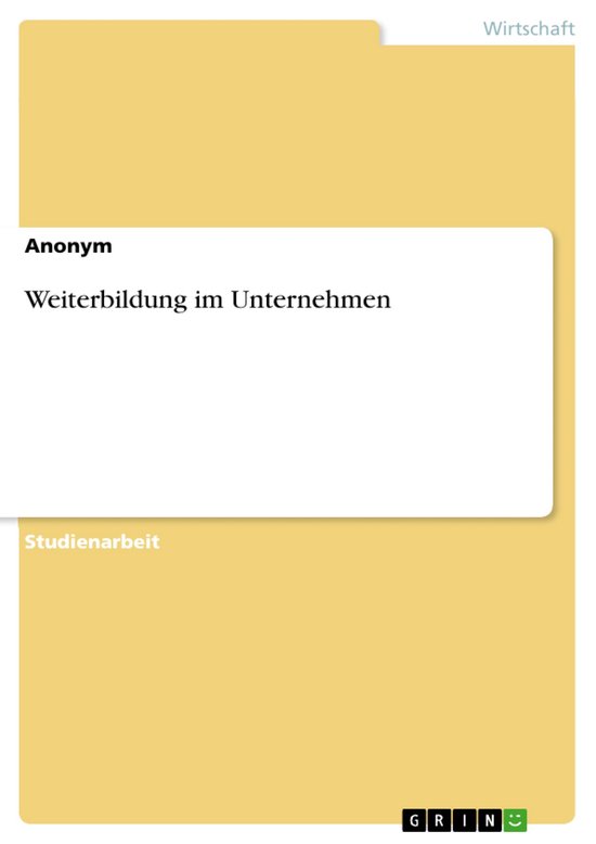 Weiterbildung im Unternehmen (ebook), Grin Verlag | 9783389161951 ...